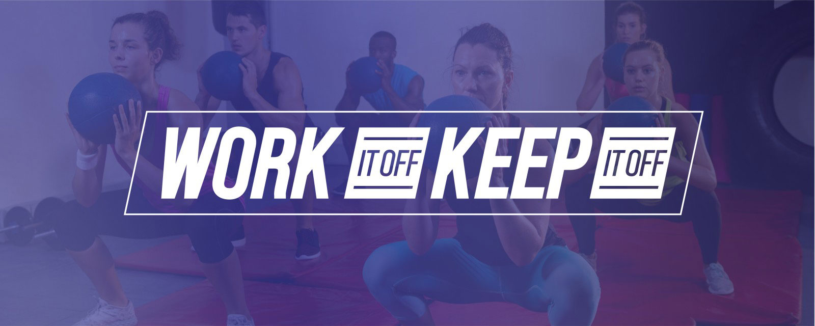 2021 Work It Off, Keep It Off - Atlantic Wellness